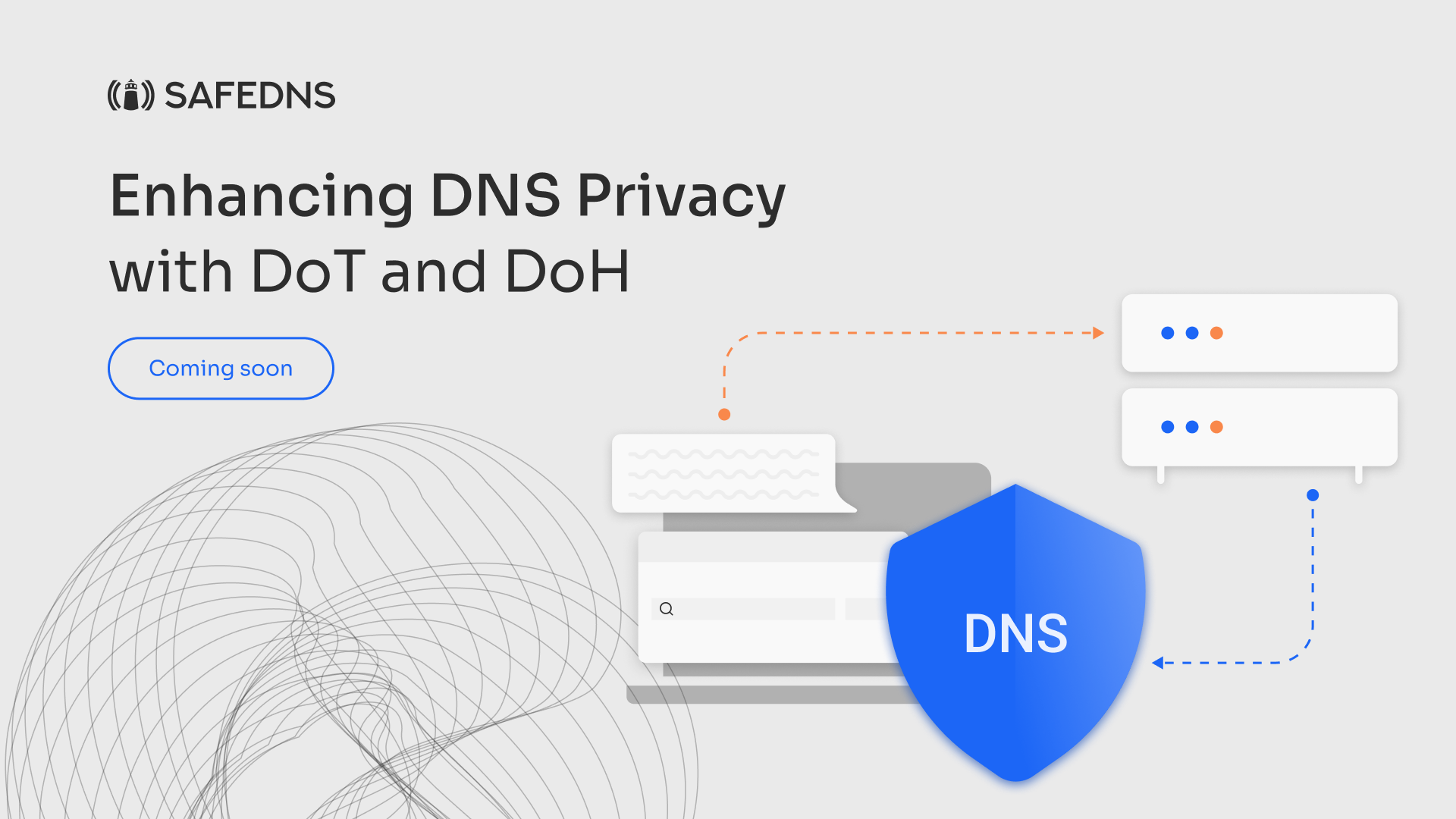 Securing Your Digital Journey: A Guide to DNS Privacy with DoT and DoH